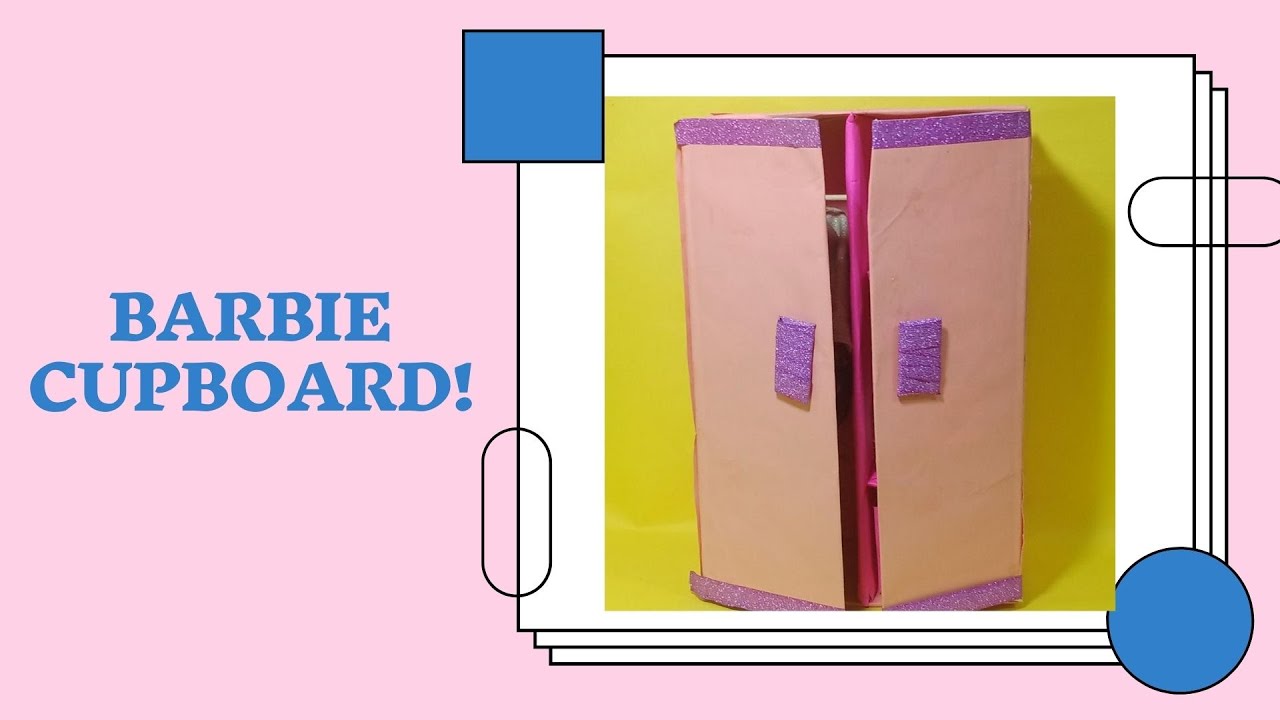 DIY Barbie Cupboard - YouTube