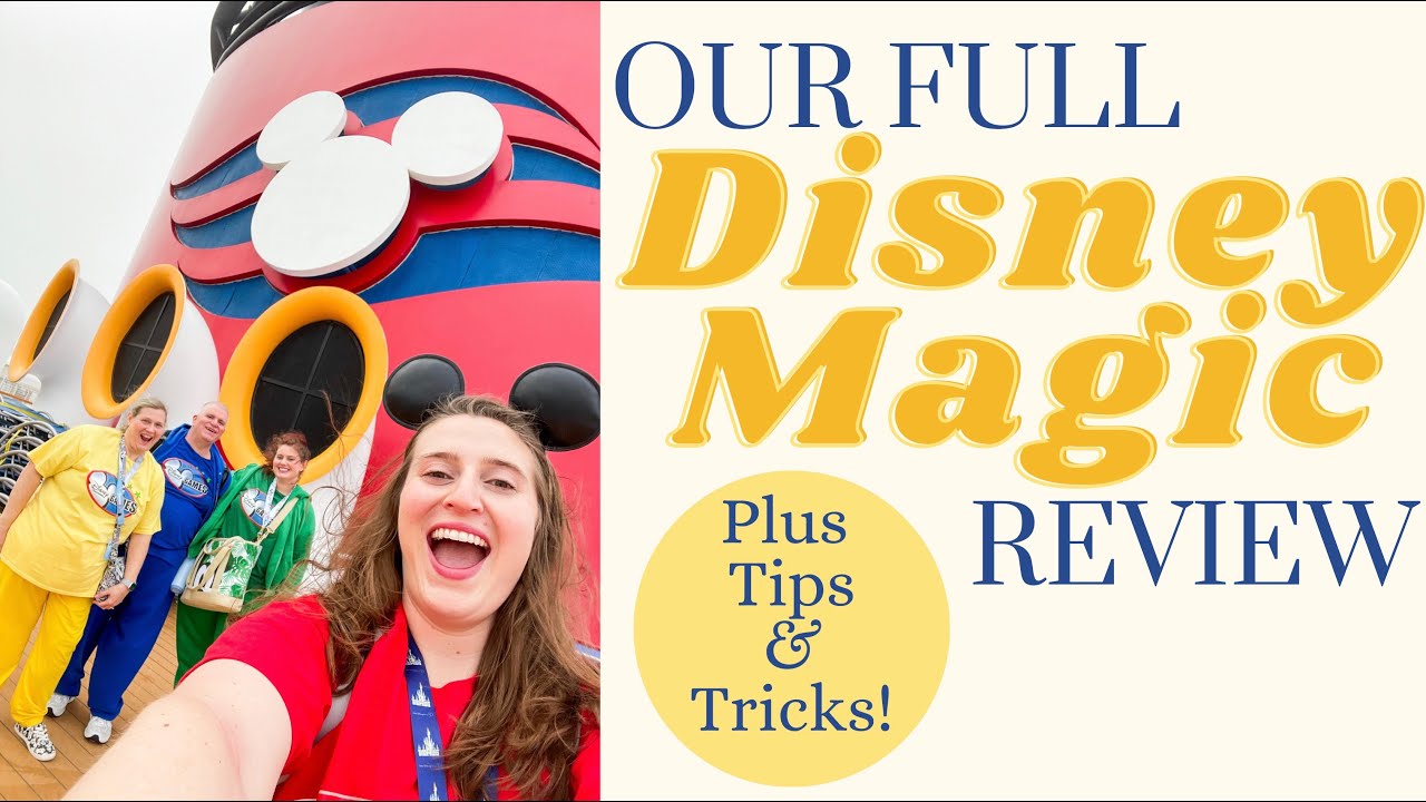 Disney Magic Full Review! Pros, Cons, Tips, & Tricks! + Debarkation Day ...