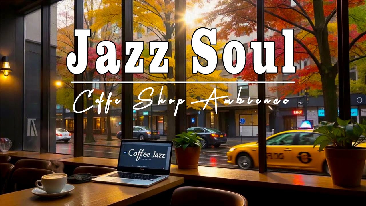 Smooth Jazz Lounge 🎷 Accompany Your Day with Relaxing Music, the Aroma ...