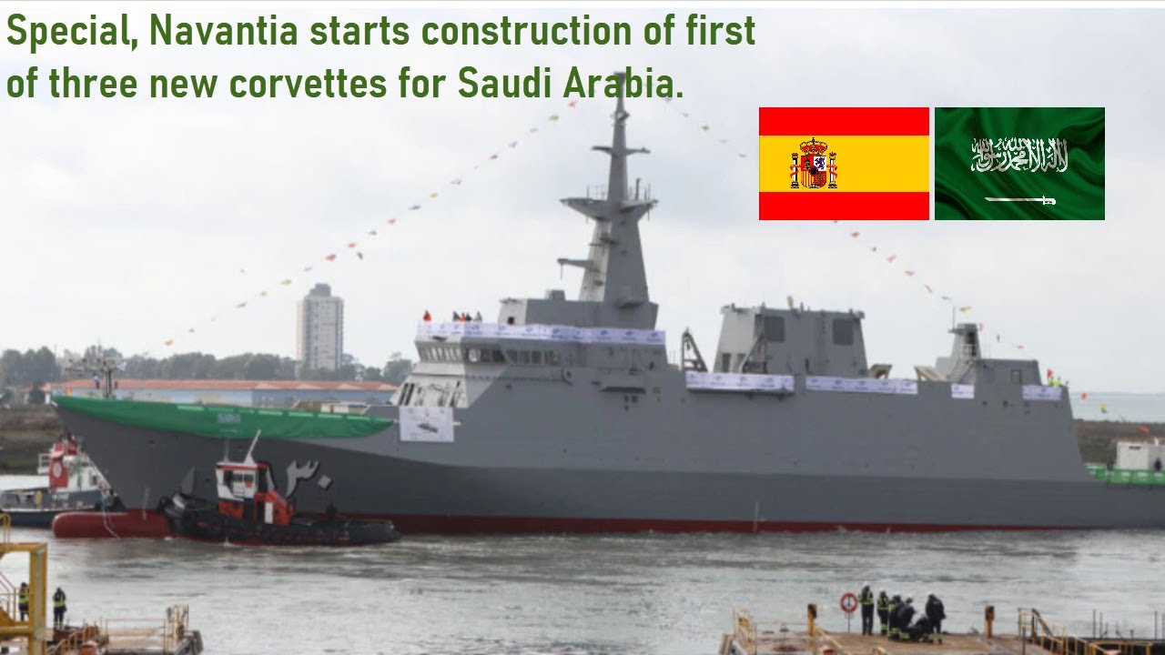 Special, Navantia starts construction of first of three new corvettes ...