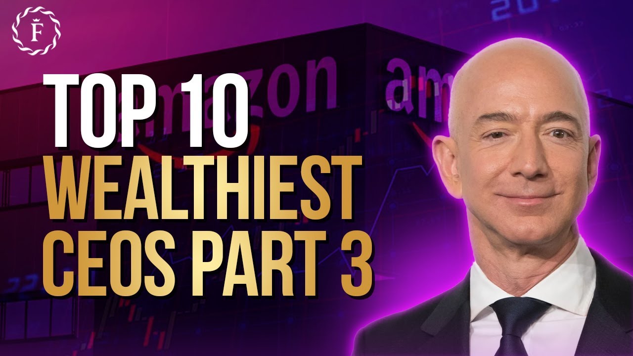 Top 20-30 Wealthiest CEOs Part 3 - YouTube