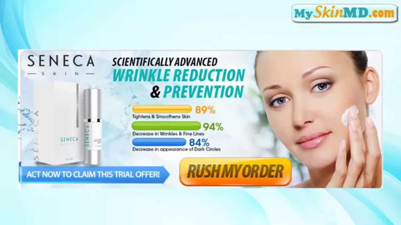 Seneca Skin Review -- How To Reduce And Prevent Visible Signs Of Aging ...