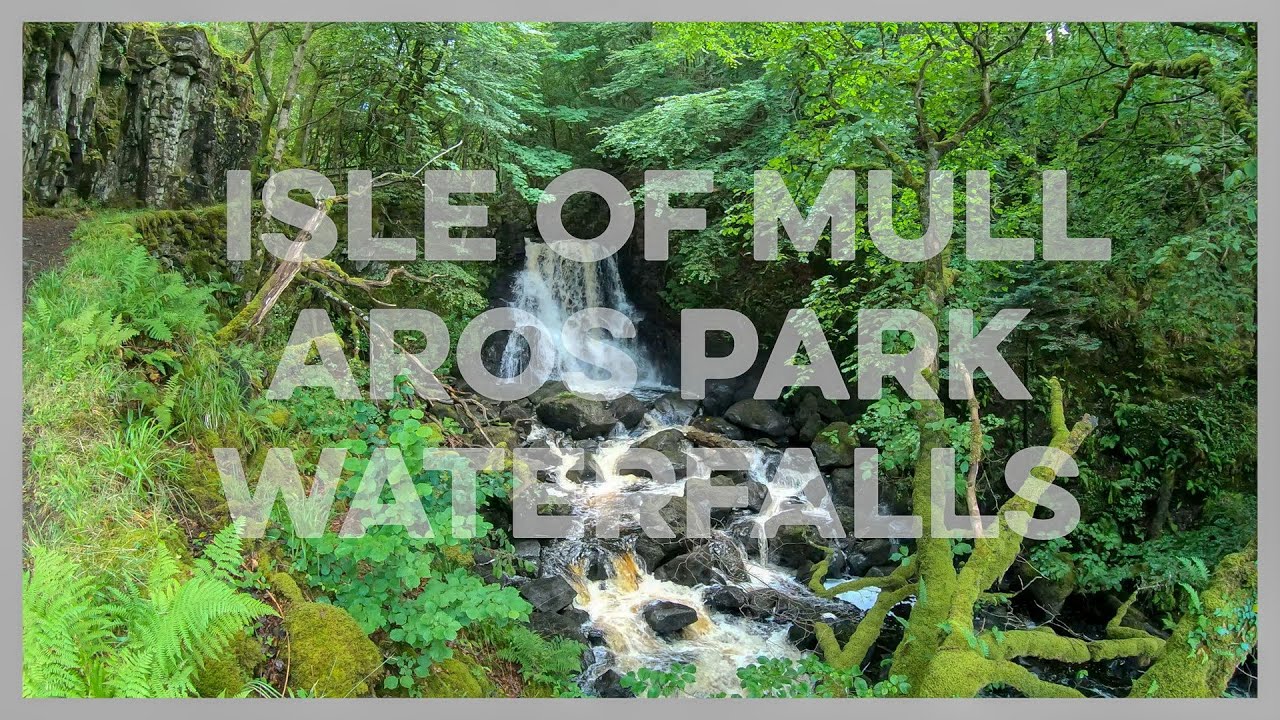 Isle of Mull - Aros Park - Waterfalls Trail - YouTube