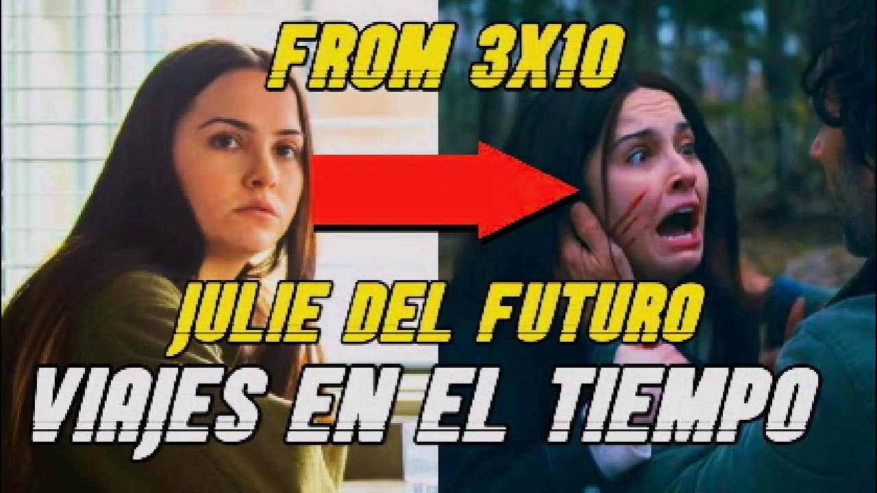 From 3x10 Explicación Julie pelo corto y cicatrices. From Season 4 ...