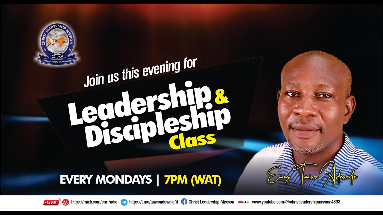 LEADERSHIP & DISCIPLESHIP CLASS | BALANCED CHRISTIAN LIFE ...