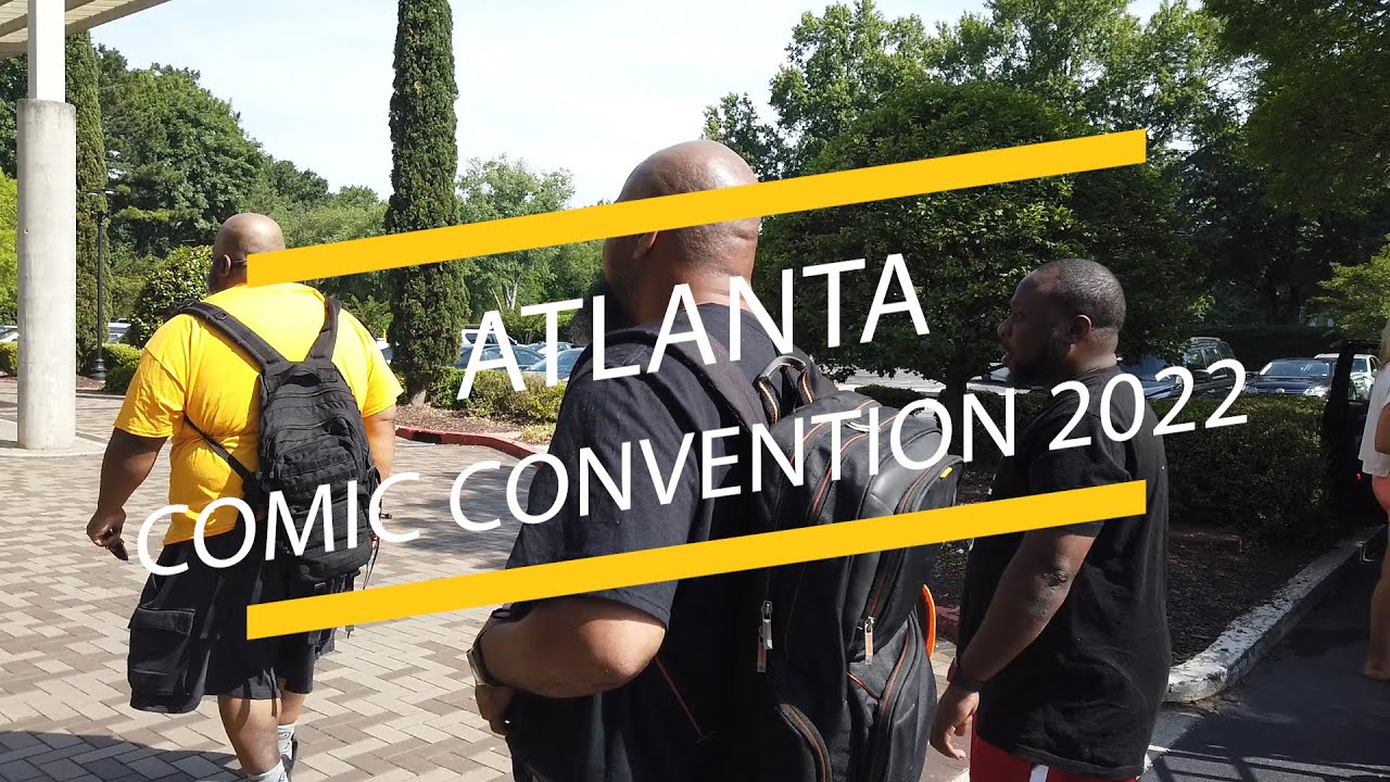 2022 Atlanta Comic Convention (Annual Hotel Show) - YouTube