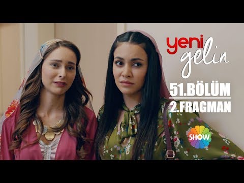 Yeni Gelin 51. Bölüm 2. Fragman