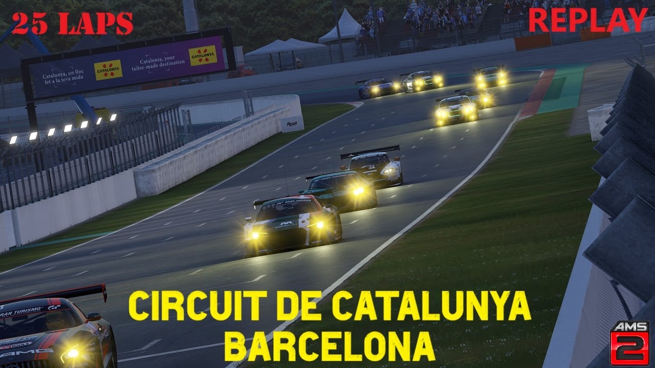 GT3 Race *** Full Replay *** Circuit de Catalunya - Barcelona ...