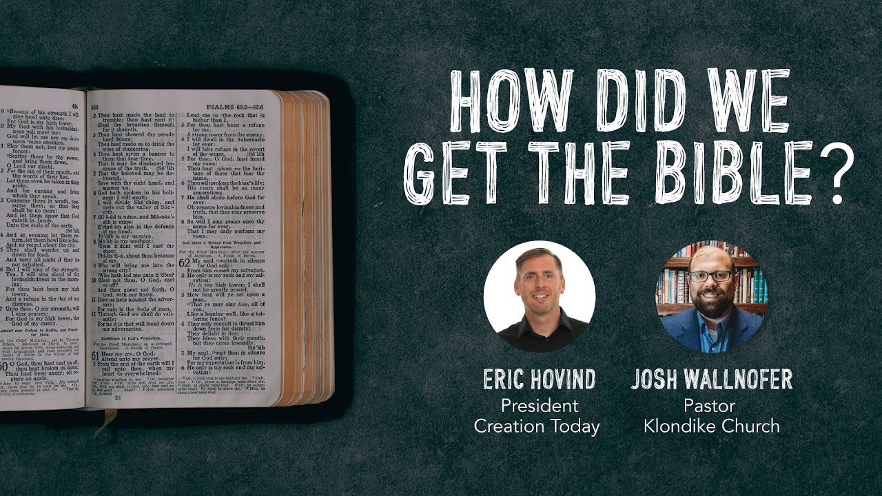 How Did We Get The Bible? | Eric Hovind and Pastor Josh Wallnofer ...