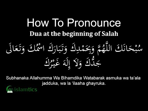 Subhanaka Allahumma Wa Bihamdika Full Dua Meaning & in Arabic | islamtics