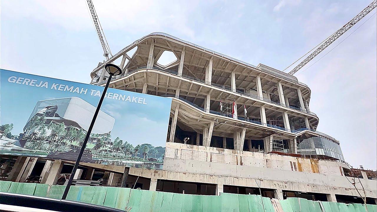 PIK 2 GEREJA KEMAH TABERNAKEL BY TABERNACLE FAMILY UPDATE AUGUST 2024 ...