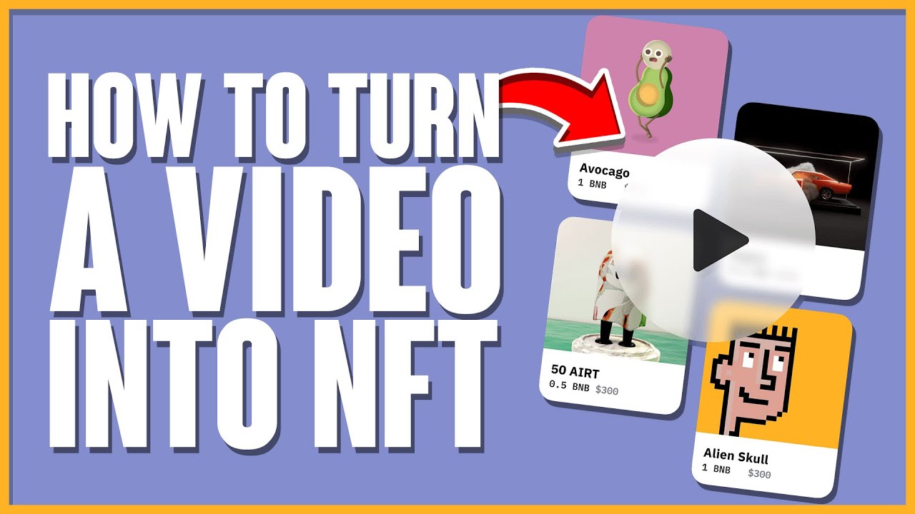 How To Turn A Video Into An NFT How To Create Video NFT YouTube how-to-turn-a-video-into-an-nft-how-to-create-video-nft-youtube