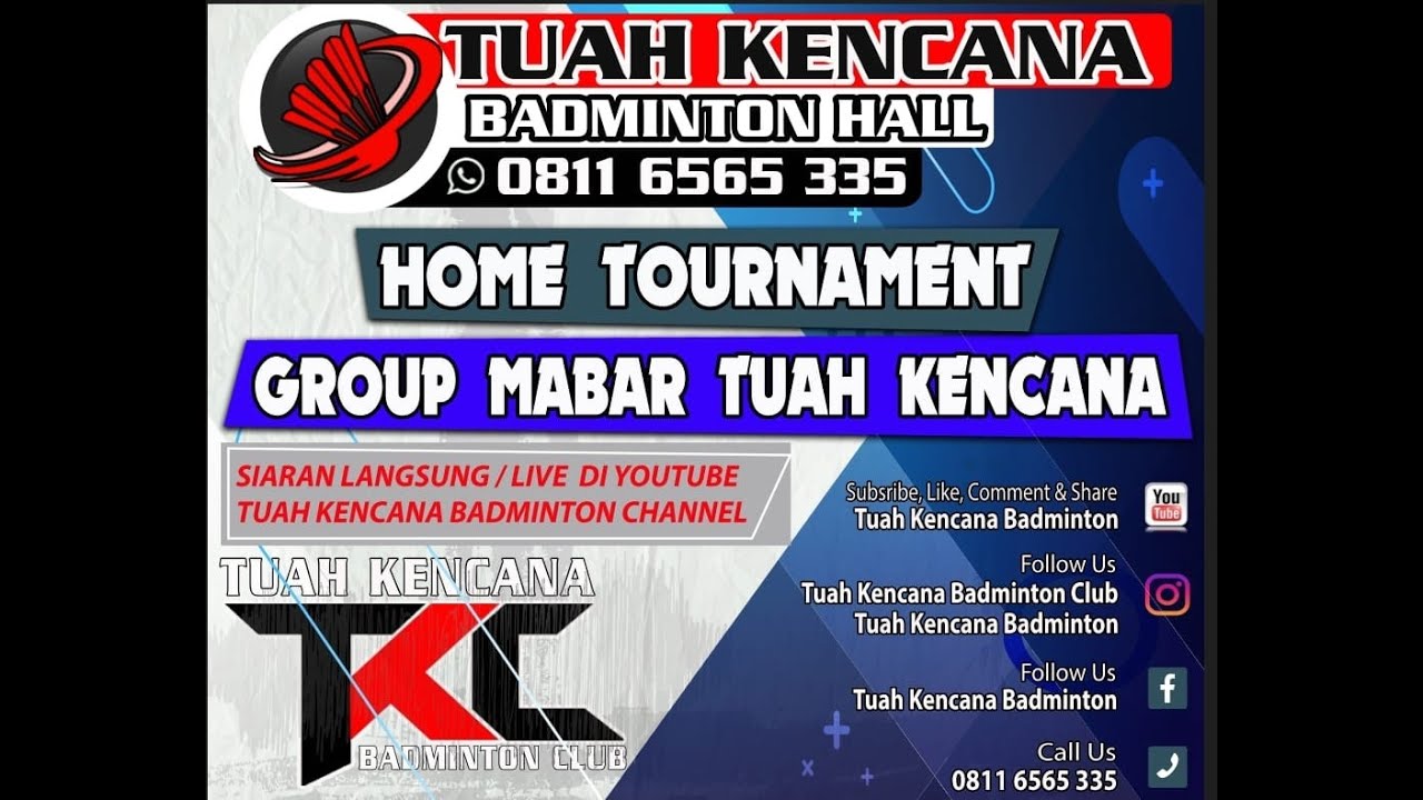 SEMI FINAL HOME TOURNAMEN GROUP MABAR TUAH KENCANA SESSION 1 (12/24 ...