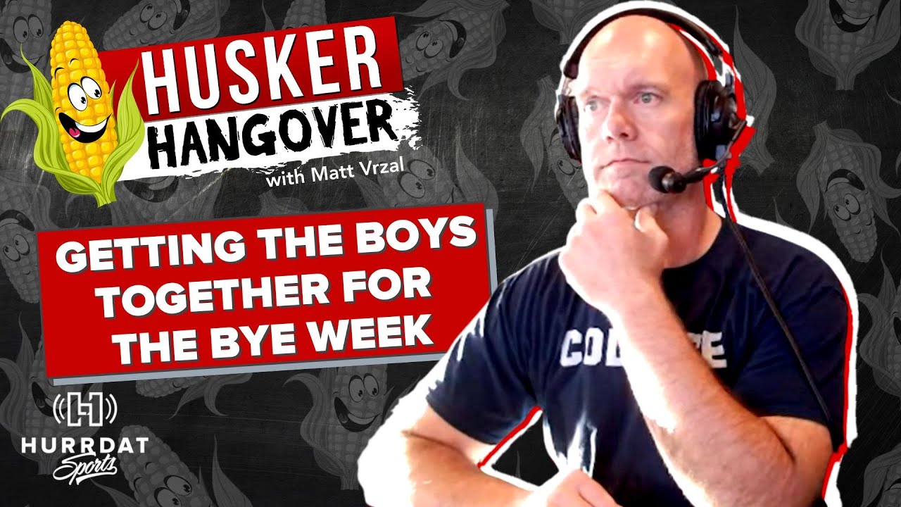 The Husker Hangover Podcast with Matt Vrzal | Hurrdat Sports