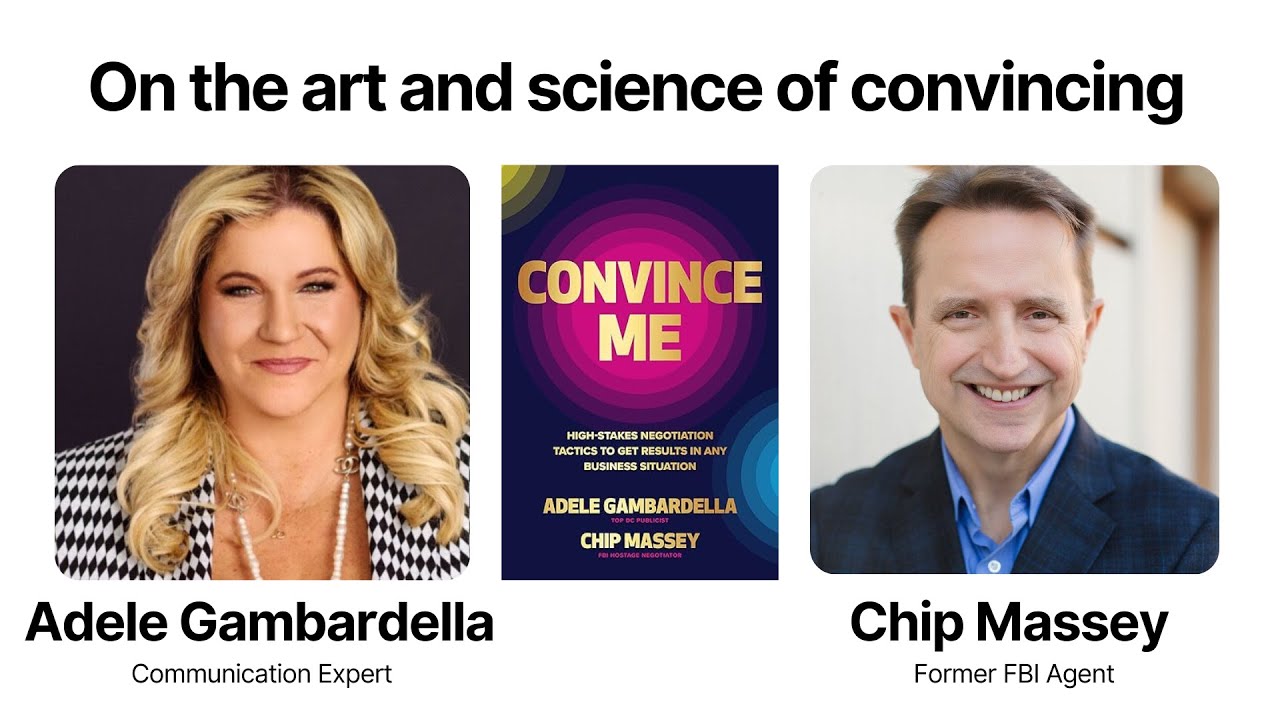 On the art and science of convincing with Adele Gambardella and Chip ...