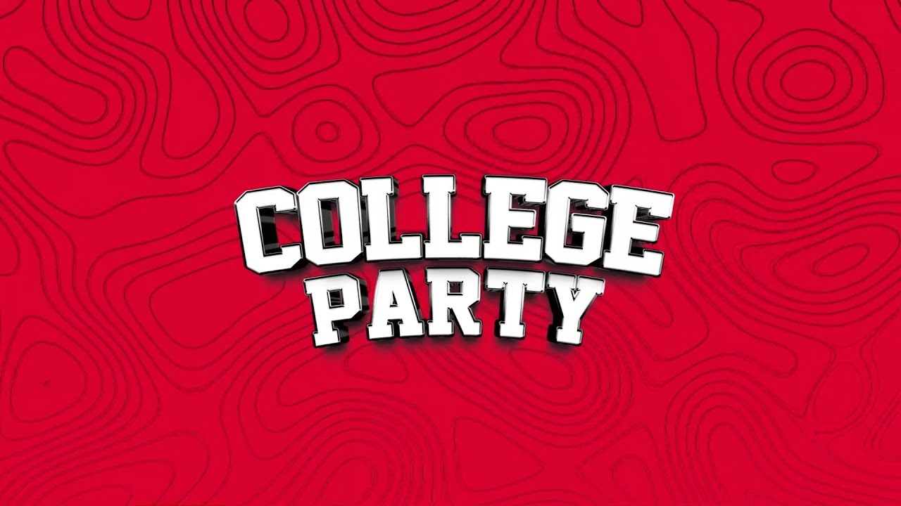 COLLEGE PARTY - YouTube