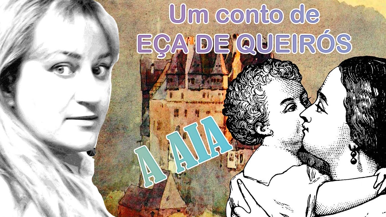 Eça de Queirós - A Aia - YouTube