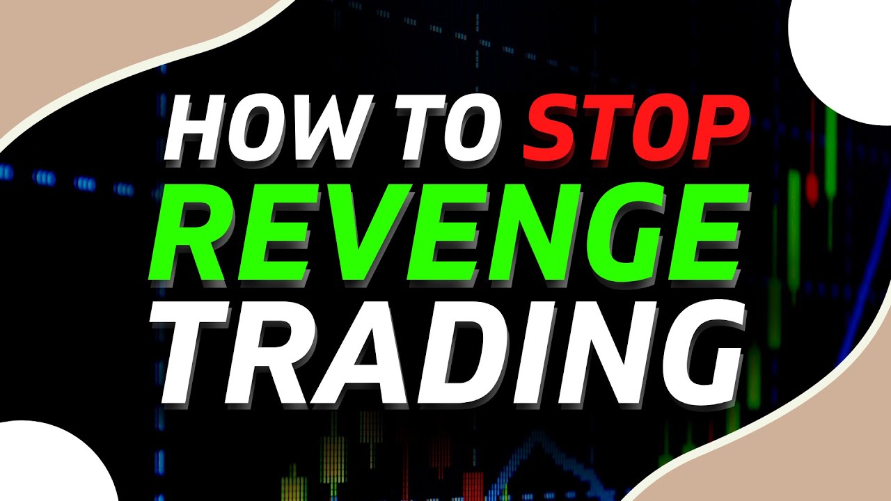 Top tips to STOP revenge trading - YouTube