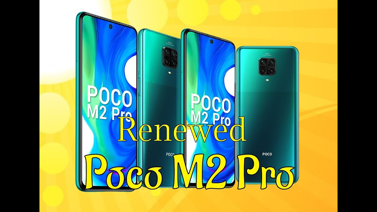 Poco M2 Pro Unboxing | Renewed Phone Poco M2 Pro | Review in Hindi ...