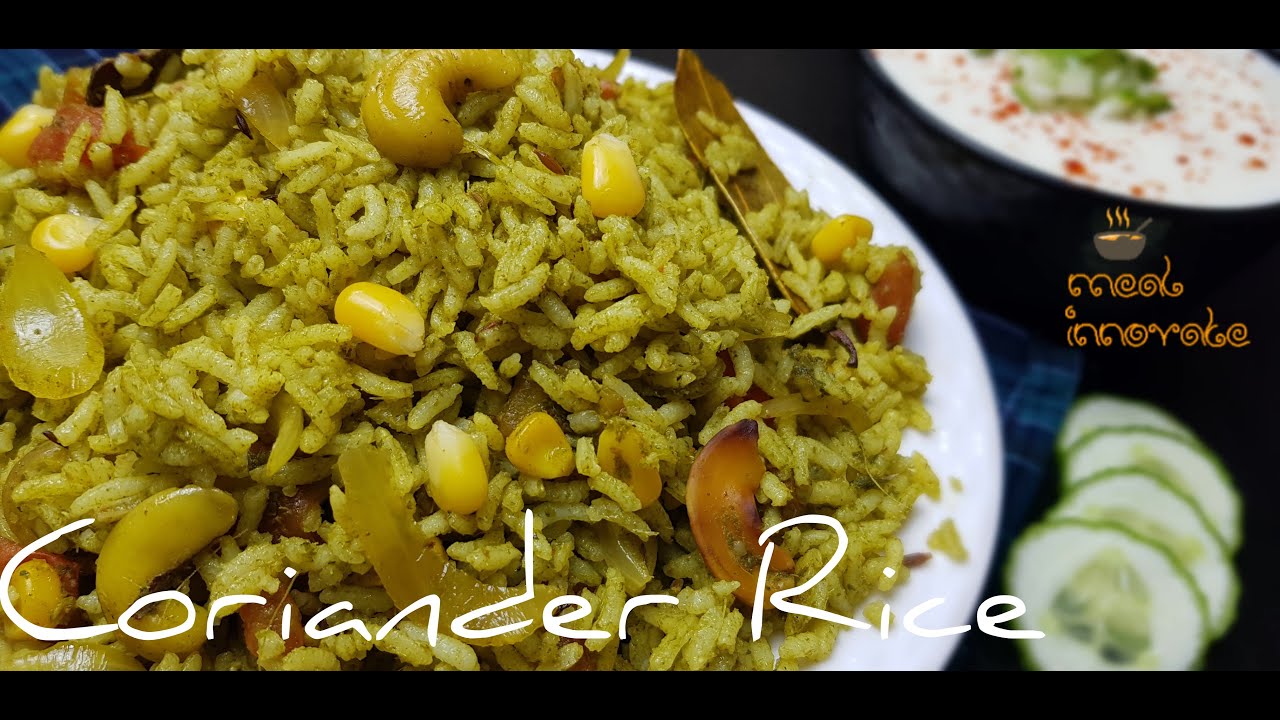 Coriander rice /Simple Rice recipe/indian style recipe/kothambri /Kotha ...