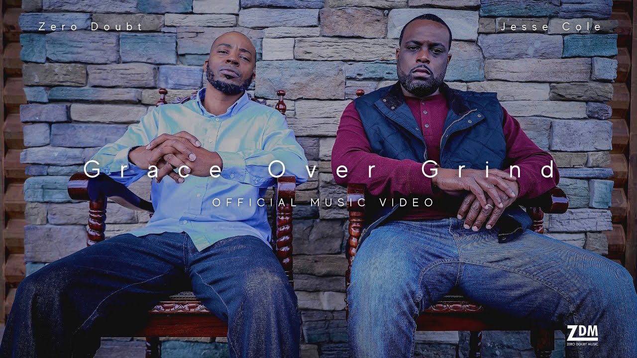 Zero Doubt-Grace Over Grind (feat. Jesse Cole) [Official Video] - YouTube