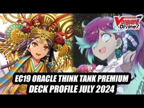 EC19 Oracle Think Tank - Cardfight Vanguard Premium Deck Profile July 2024 - YouTube