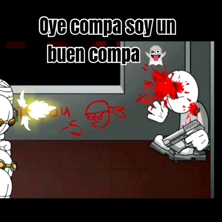 Oye compa soy un buen compa 👻 #humor #madnesscombatanimation # ...