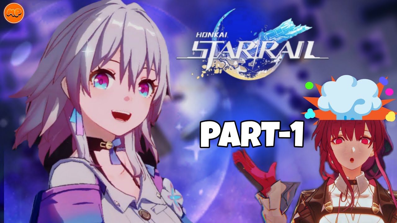Honkai: Star Rail || Gameplay Walkthrough || Part-1 || #honkaistarrail ...