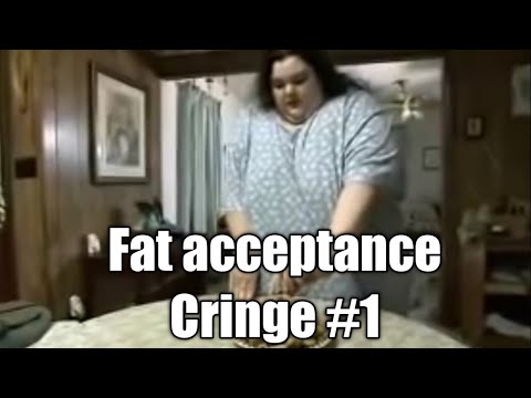 Fat acceptance (Cringe) #1 - YouTube