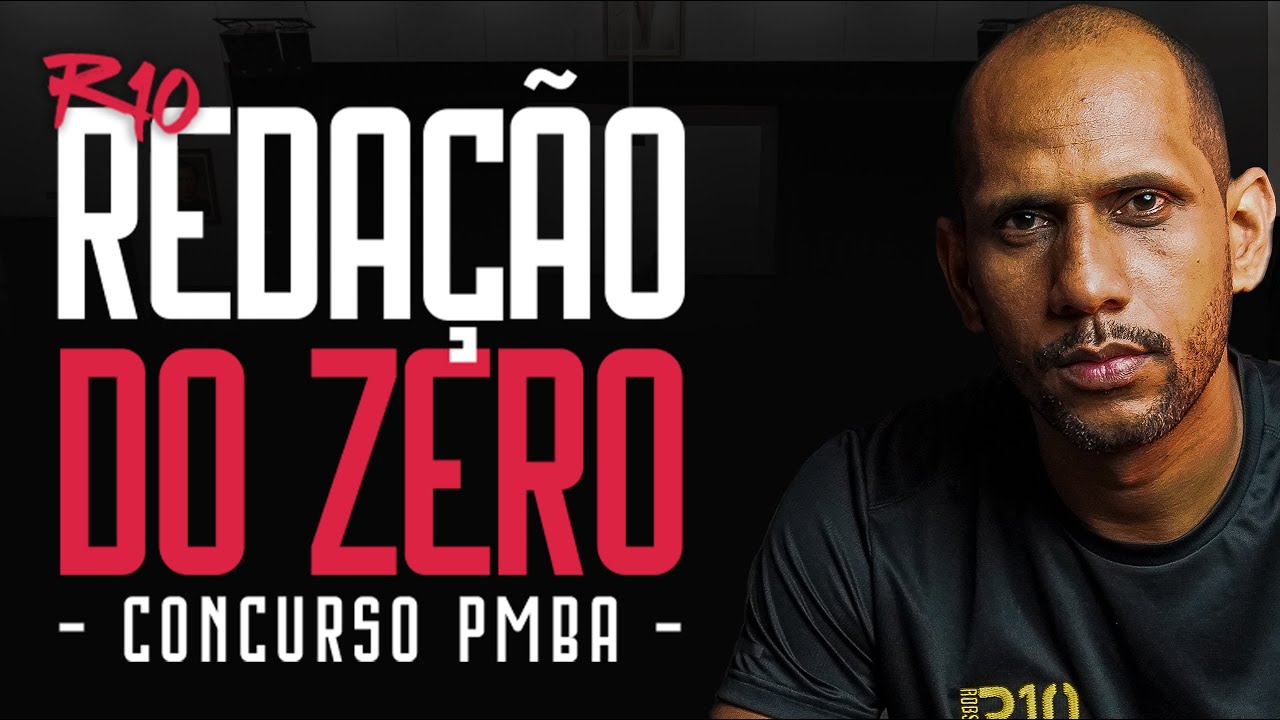 Concurso PMBA/CBMBA 2025 CFO: REDAÇÃO DO ZERO! - YouTube