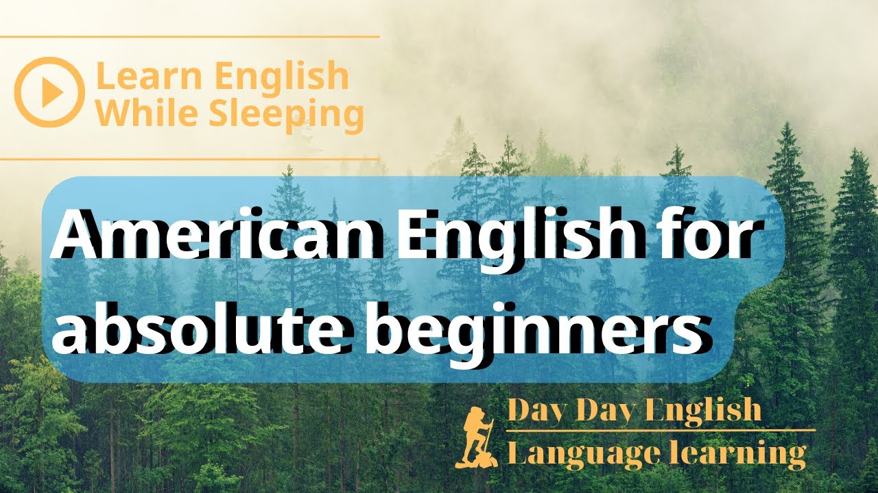 American English for absolute beginners｜100 American English phrases # ...