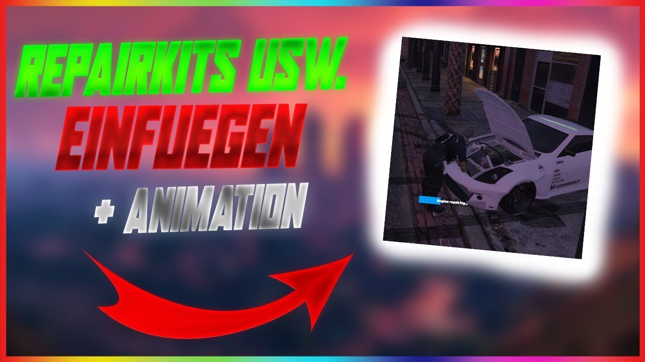 FiveM Server einrichten #34 || Repairkit, Medikit, Bandage usw ...