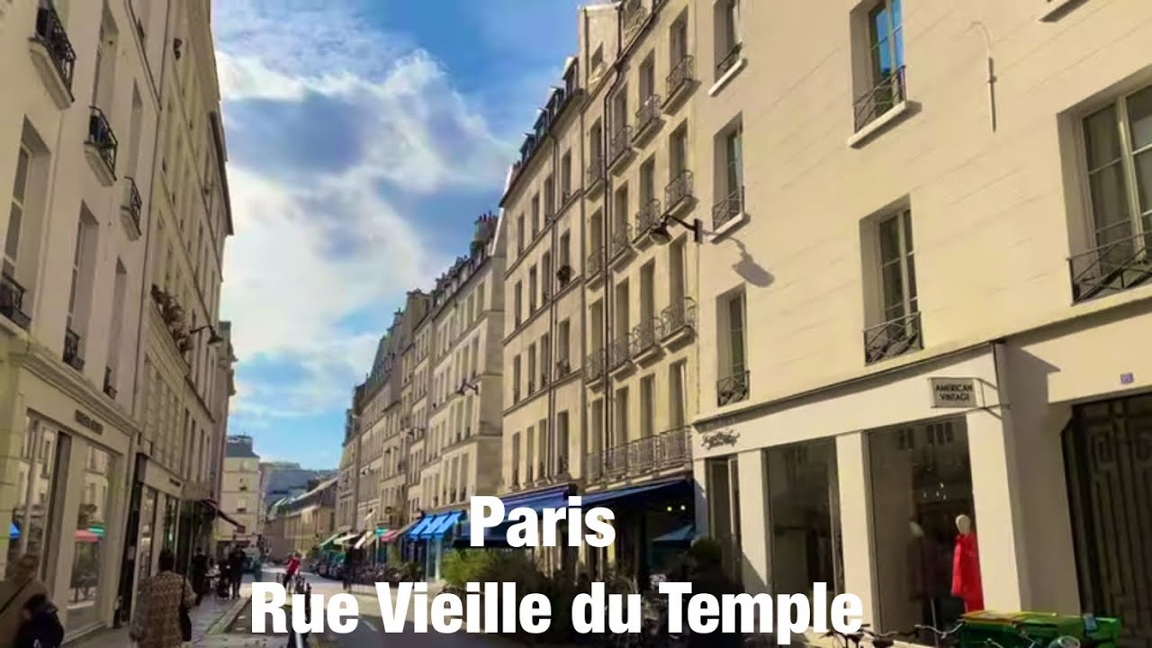 Paris city walks Rue Vieille du Temple Paris, France 4K - YouTube