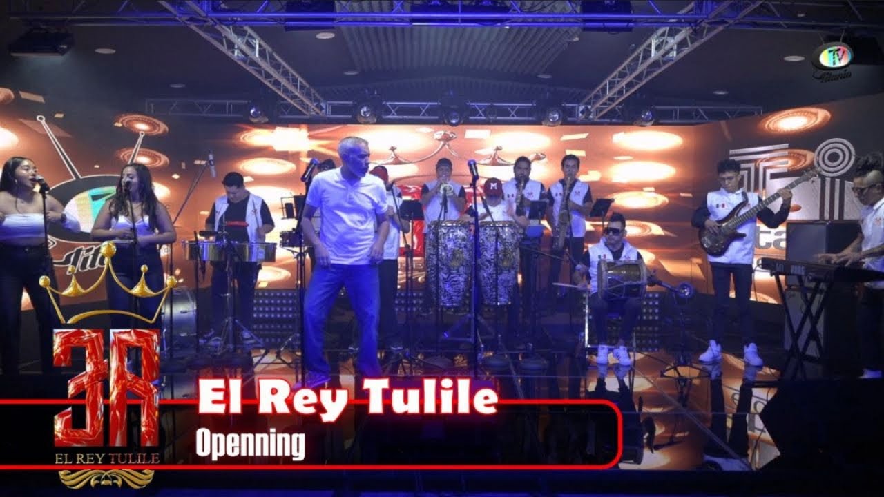 El Rey Tulile - Openning (Video Oficial) - YouTube