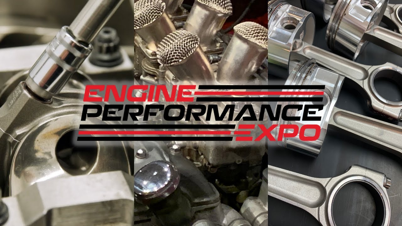 The Engine Performance Expo Is Back - Streaming Live January 13th & 14th on YouTube - YouTube