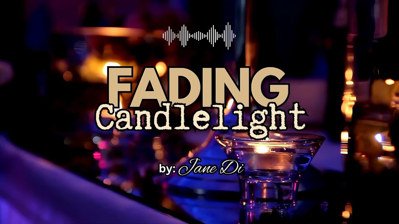 Jane Di: Fading Candlelight (Lyric Video) | Love Song | Motivational ...