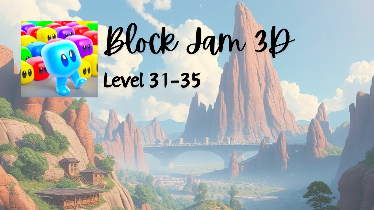 Block Jam 3D : Level 31~35 Gameplay - YouTube