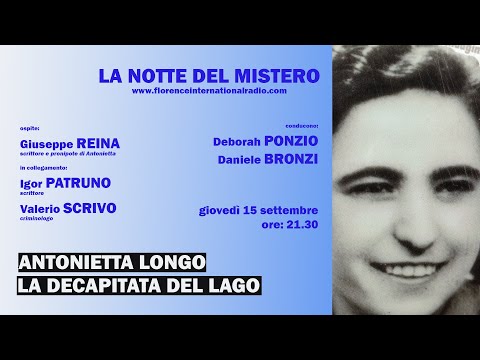 IL DELITTO DI ANTONIETTA LONGO. LA DECAPITATA DEL LAGO su LA NOTTE DEL ...
