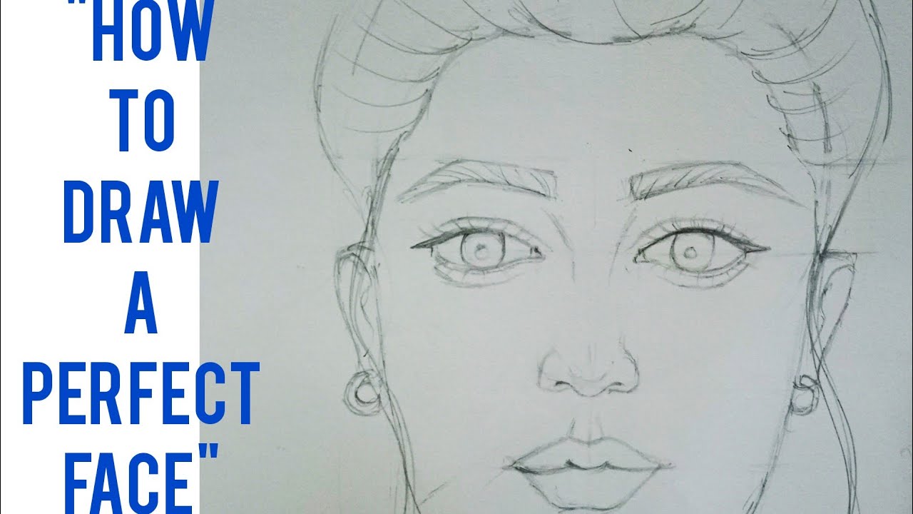 "How to draw a perfect face" - YouTube