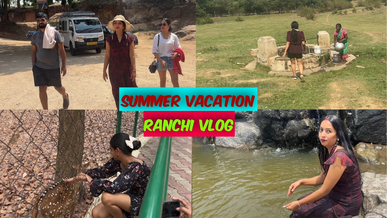रांची आकर ऐसा होगा सोचा नहीं था😌||Ranchi Vlog || Summer Vacation 🏕️ ...