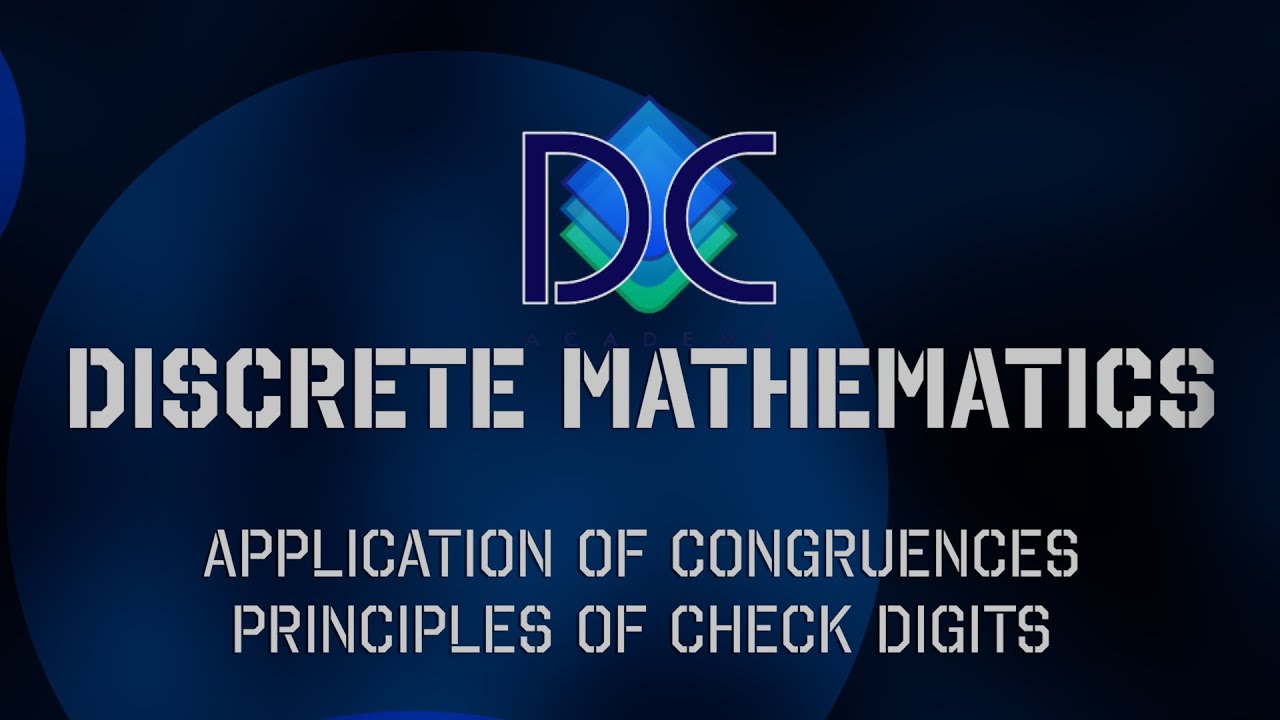 Discrete Math - Check Digits, Principles and Applications - YouTube