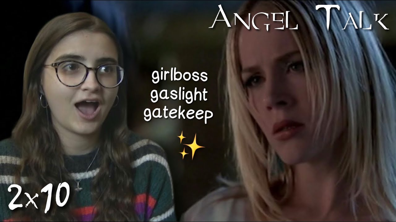 Angel Talk || s2e10 "Reunion" - YouTube