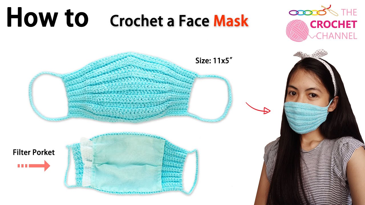 How to Crochet a Face Mask+Filter Pocket - YouTube