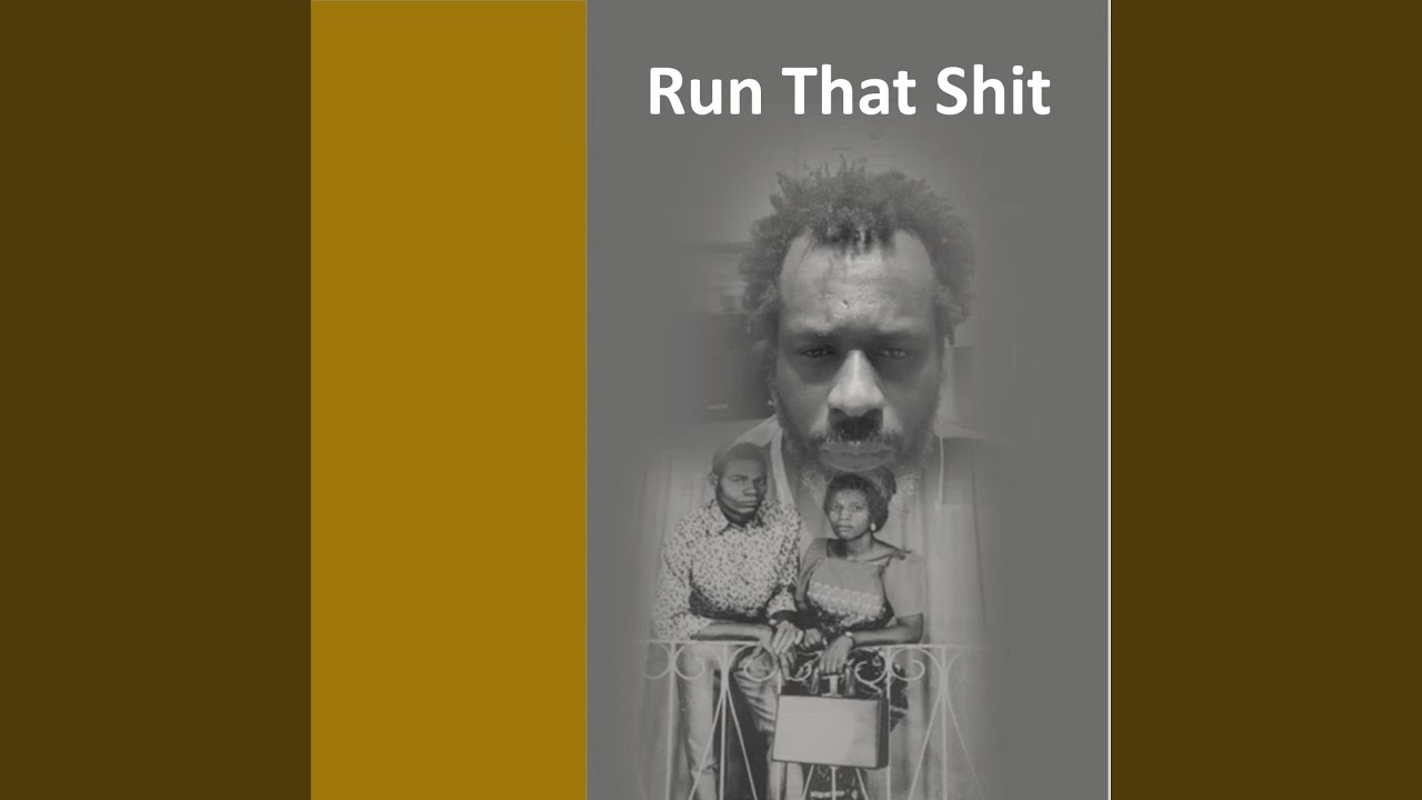 Run That shit - YouTube