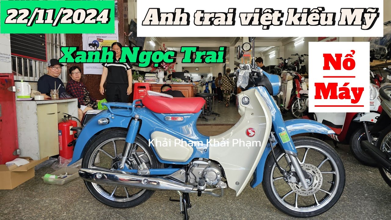 Nổ Máy Super Cub C125 Nhật Bản màu Xanh ngọc trai về TP Sóc Trăng. CH ...