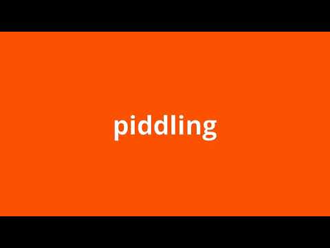 what is the meaning of piddling - YouTube