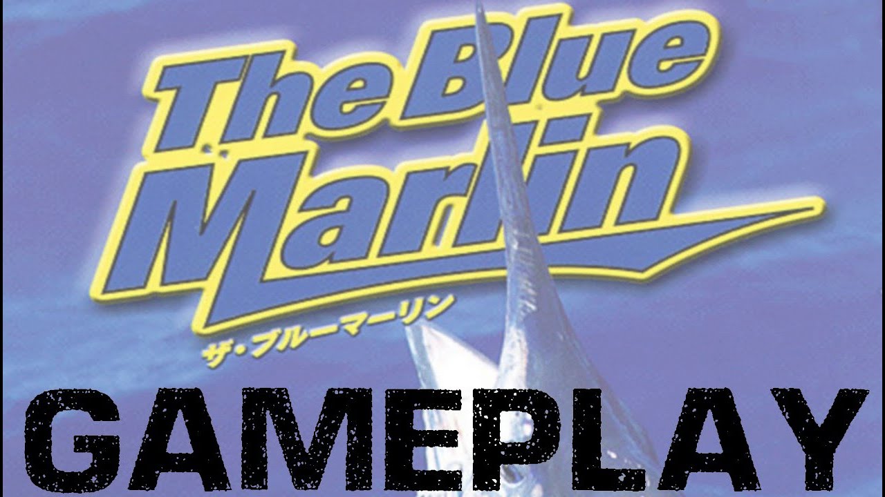GamePlay 0036 - The Blue Marlin - PS1 - 2000 - YouTube