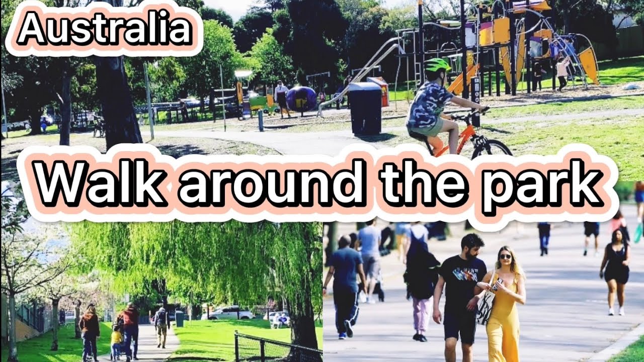Walk Around The Park | Beautiful View And Greenery Australia - YouTube