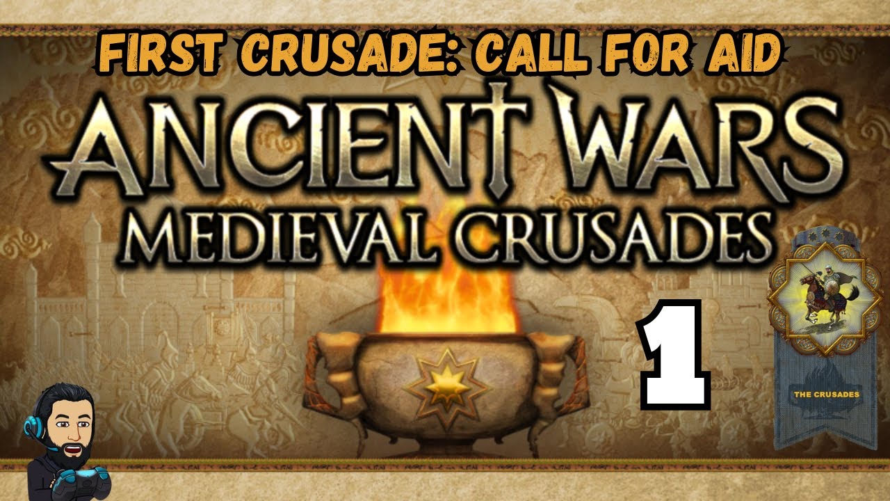 ANCIENT WARS MEDIEVAL CRUSADES Gameplay - The Crusades - First Crusade ...