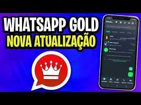 NOVO!🔥WHATSAPP GOLD ATUALIZADO COM NOVAS FUNÇÕES E FUNCIONANDO PARA NÚMERO BANIDO